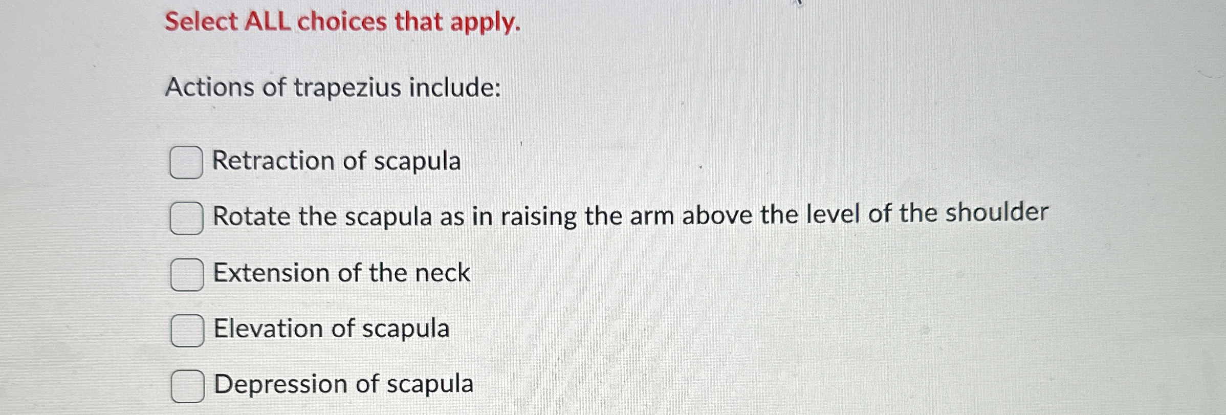 Solved Select ALL choices that apply.Actions of trapezius | Chegg.com Solved Select ALL choices that apply.Actions of trapezius | Chegg.com