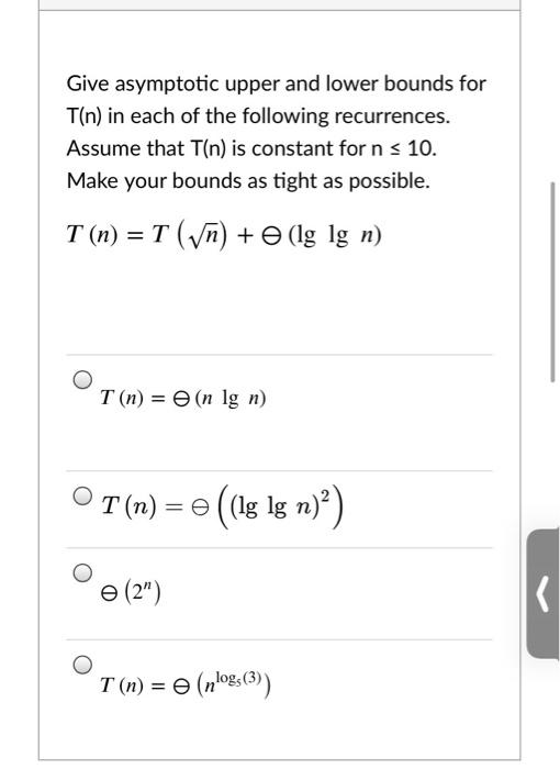 Solved Give asymptotic upper and lower bounds for T(n) in | Chegg.com