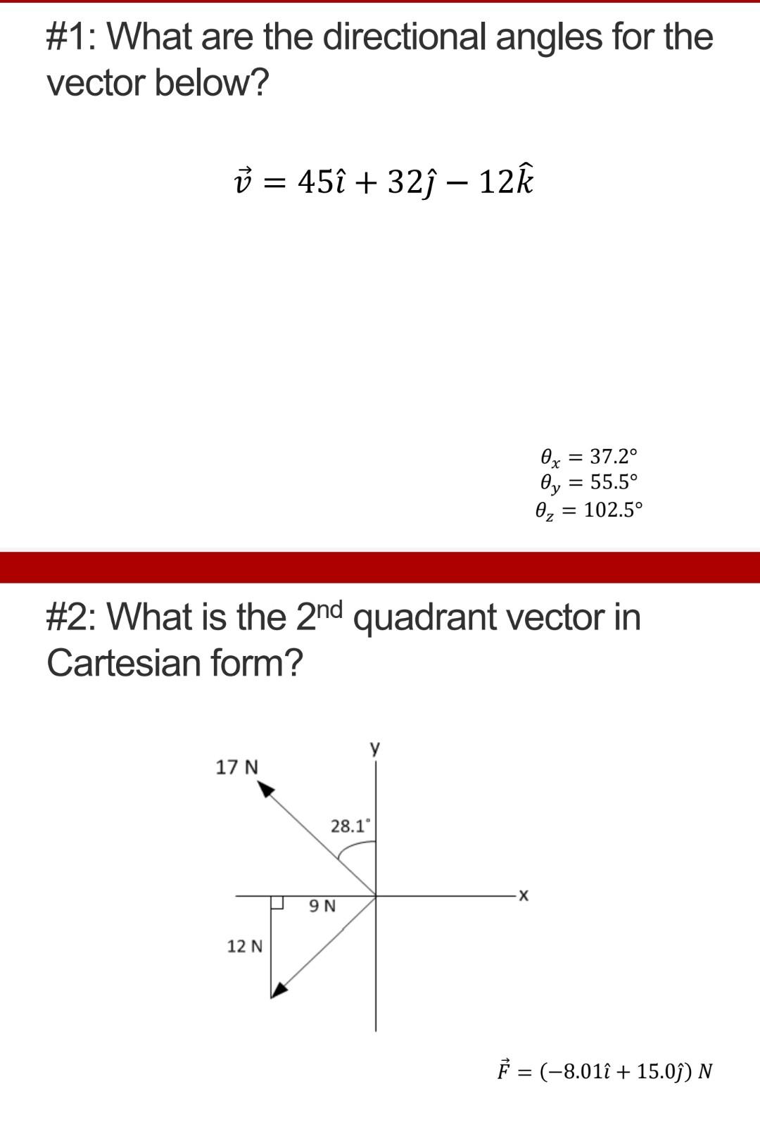Solved #1: What are the directional angles for the vector | Chegg.com