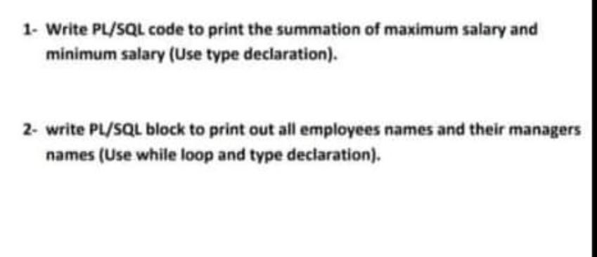 Solved 1. Write PL/SQL code to print the summation of | Chegg.com