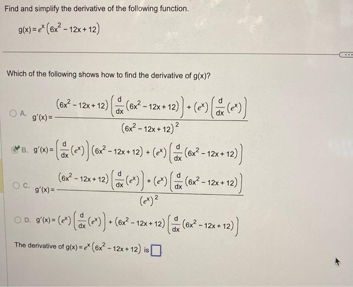 Solved Find and simplify the derivative of the following | Chegg.com