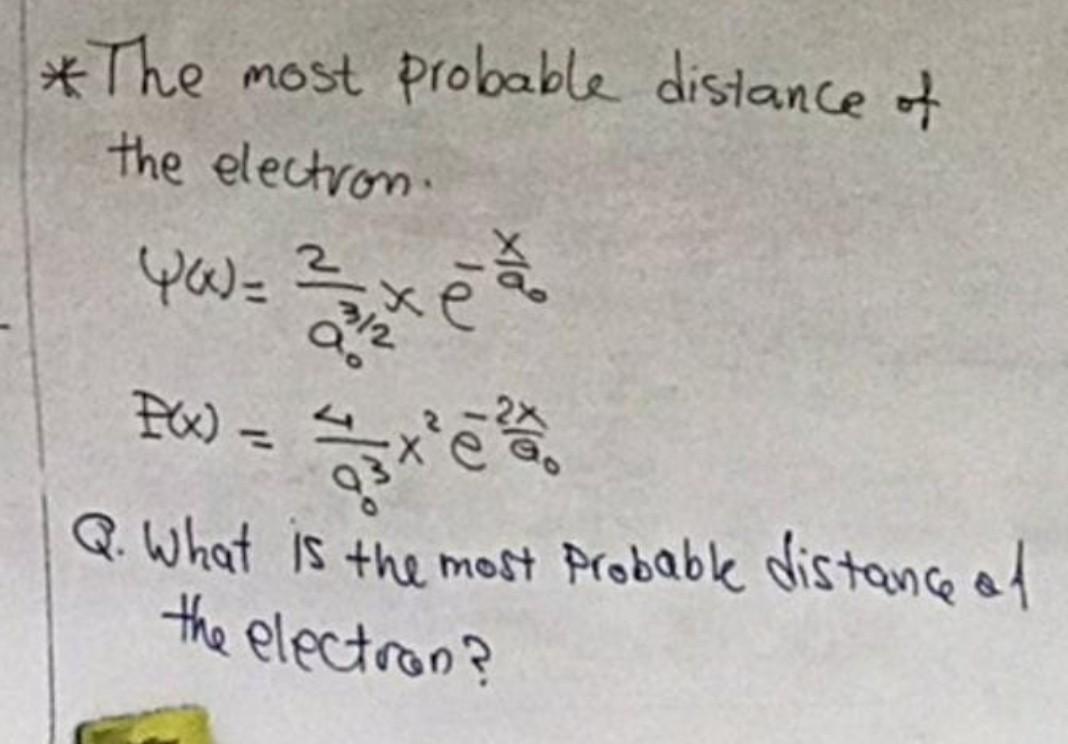 Solved The Most Probable Distance Of The Electron Yo