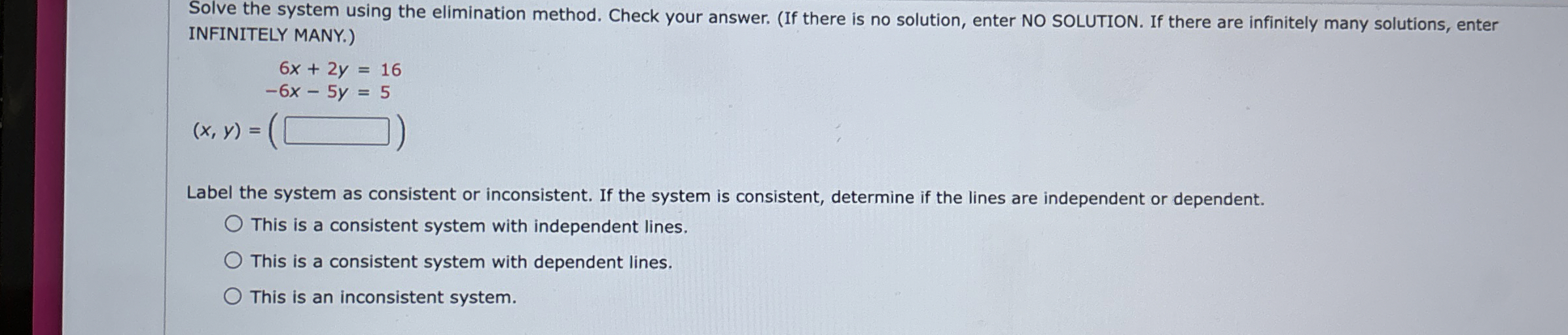 Solved Solve the system using the elimination method. Check | Chegg.com