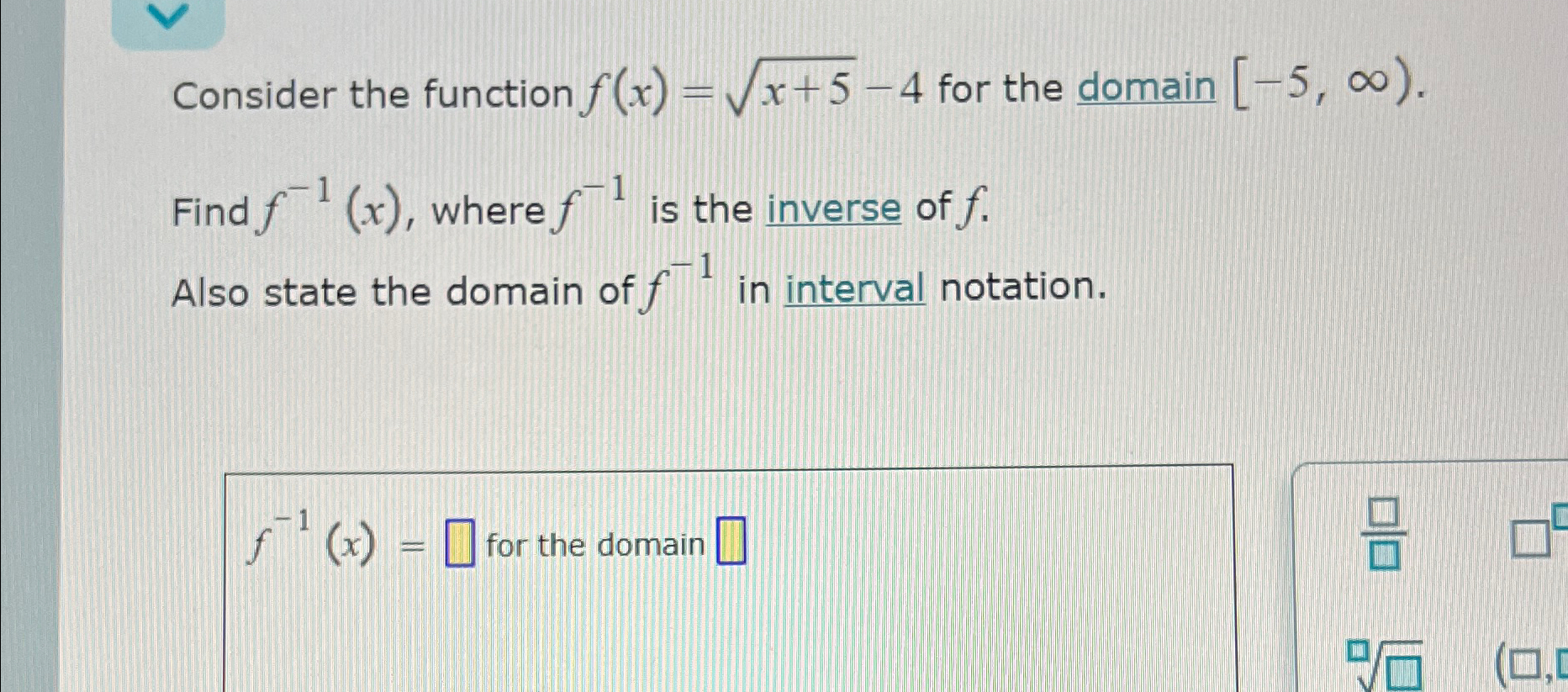 Solved Consider the function f(x)=x+52-4 ﻿for the domain | Chegg.com