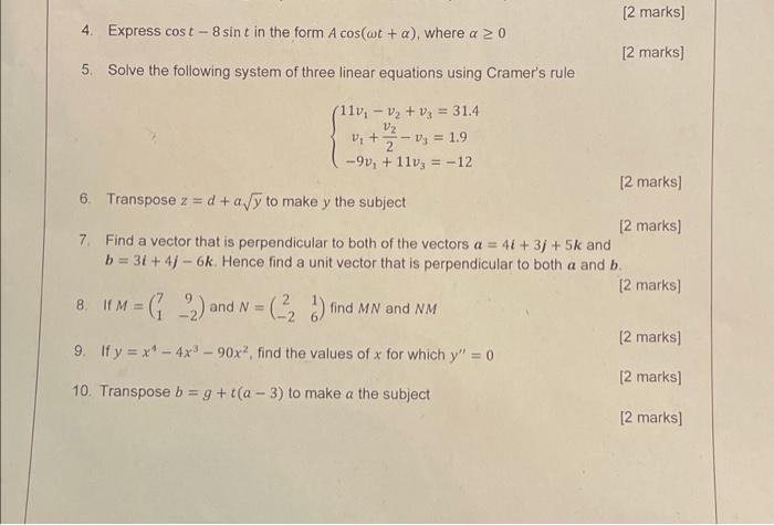 Solved 4. Express cost-8 sint in the form A cos(wt + a), | Chegg.com