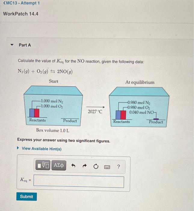 Solved Calculate the value of Keq for the NO reaction, | Chegg.com