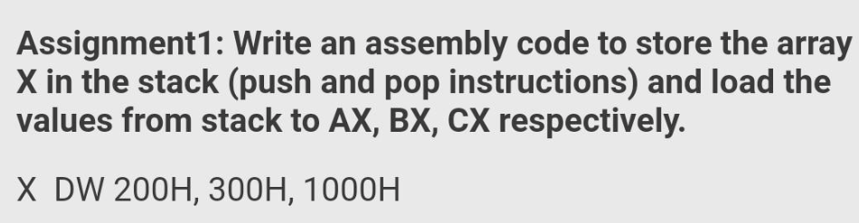 Solved Assignment1 Write An Assembly Code To Store The 