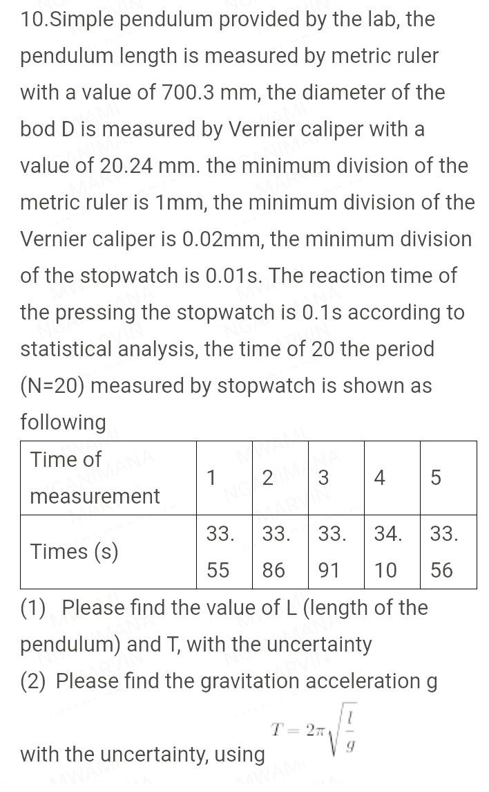 Solved 10.Simple pendulum provided by the lab, the pendulum | Chegg.com