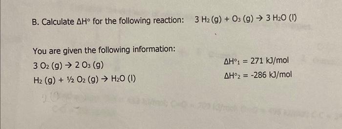 Solved B. Calculate AH° for the following reaction: 3 H₂ (g) | Chegg.com