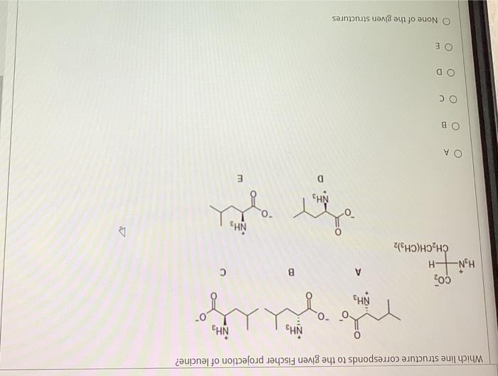 Solved Which line structure corresponds to the given Fischer | Chegg.com