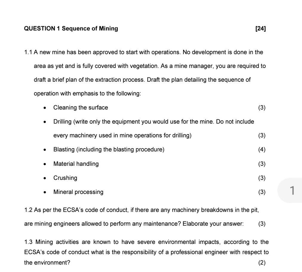 Solved QUESTION 1 Sequence of Mining [24] 1.1 A new mine has | Chegg.com