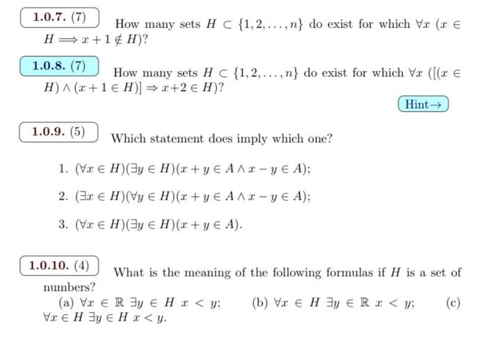 Solved How many sets H⊂{1,2,…,n} do exist for which ∀x(x∈ | Chegg.com