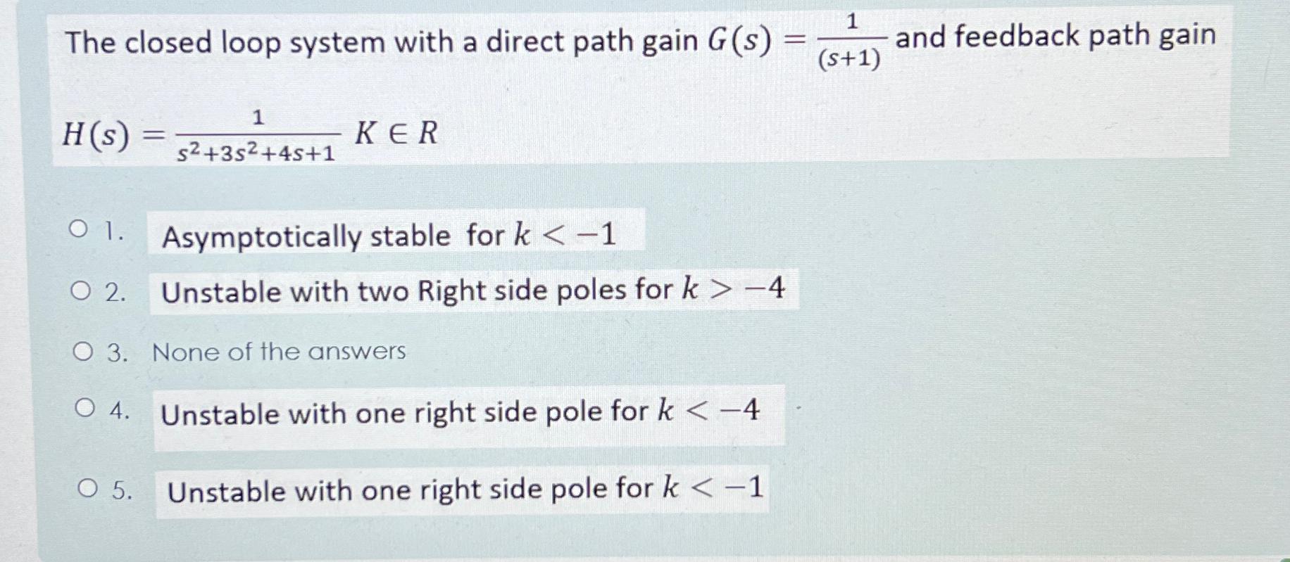 The closed loop system with a direct path gain | Chegg.com