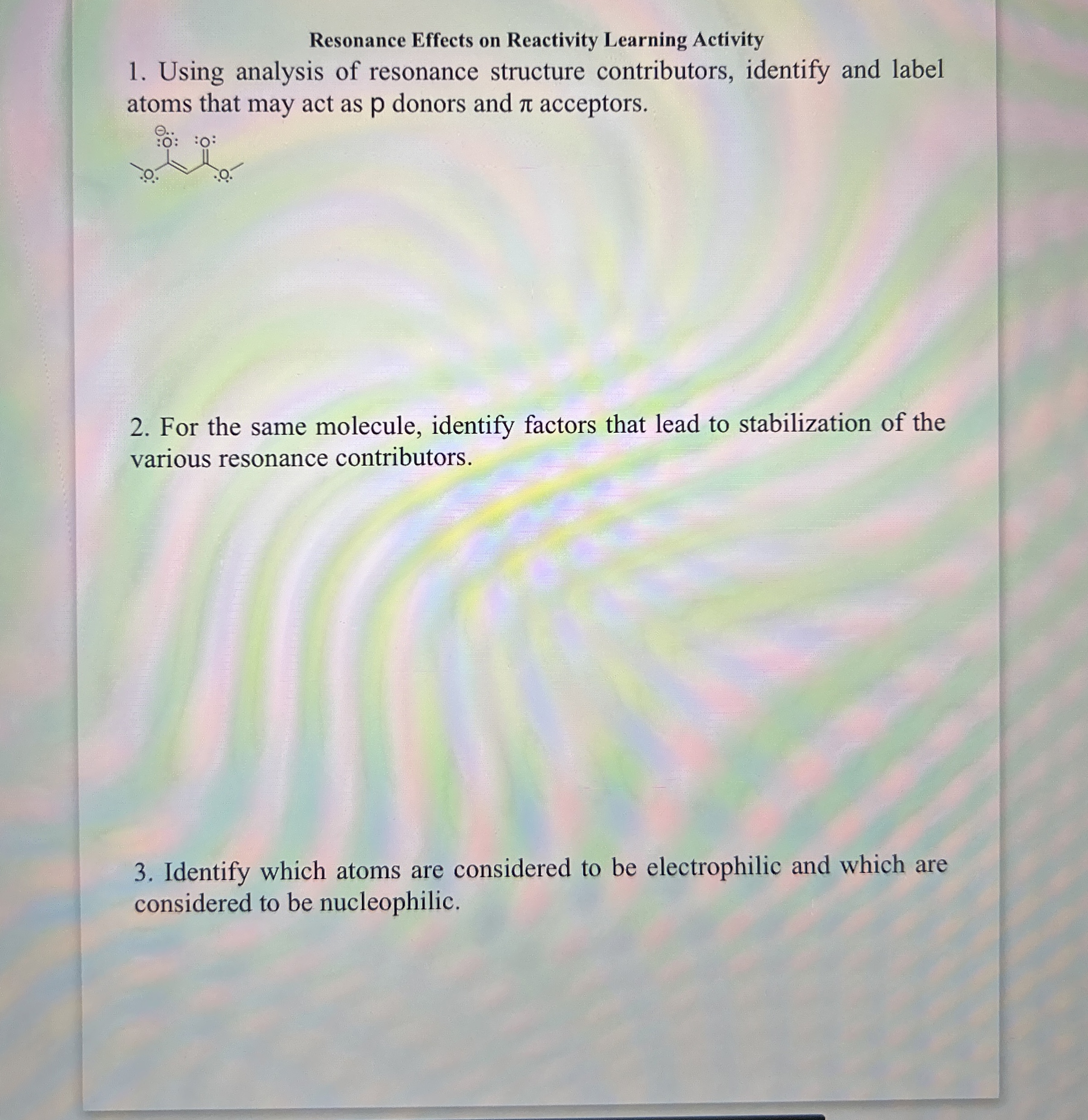 Solved please help!!!! Resonance Effects on Reactivity | Chegg.com