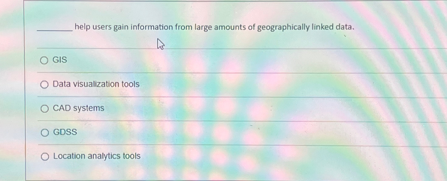 Solved help users gain information from large amounts of | Chegg.com