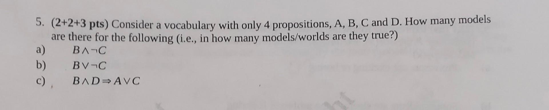 Solved 5. (2+2+3 pts ) Consider a vocabulary with only 4 | Chegg.com