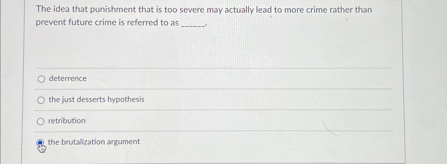 Solved The idea that punishment that is too severe may | Chegg.com