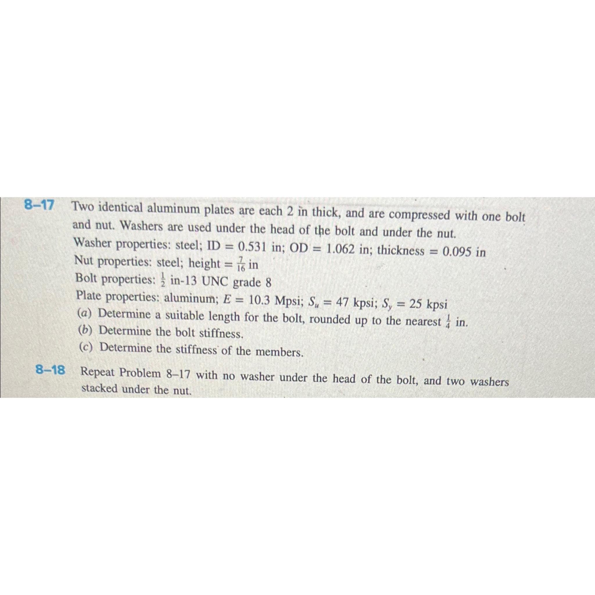 Solved 8-18 ﻿Repeat Problem 8-17 ﻿with no washer under the | Chegg.com
