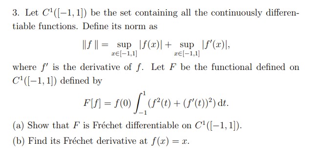 Solved Let C1([-1,1]) ﻿be the set containing all the | Chegg.com