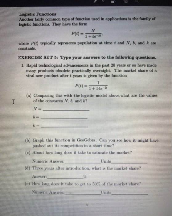 Solved Logistic Functions Another fairly common type of | Chegg.com