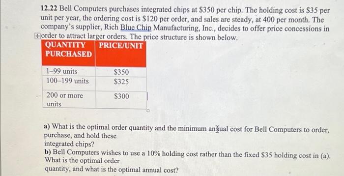 Solved 12.22 Bell Computers purchases integrated chips at | Chegg.com