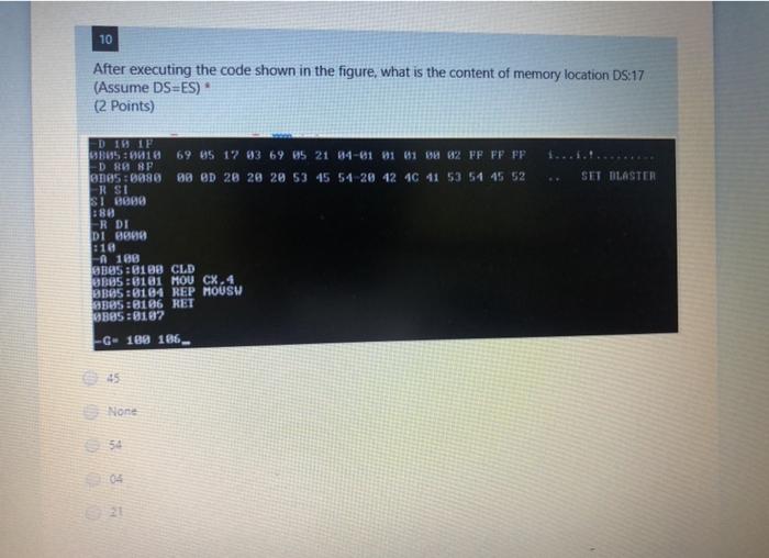 Solved 10 After executing the code shown in the figure, what | Chegg.com