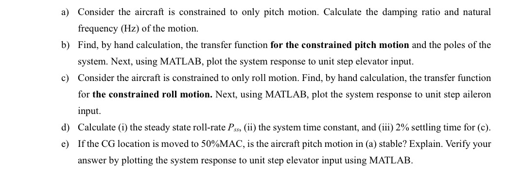 Solved a) ﻿Consider the aircraft is constrained to only | Chegg.com