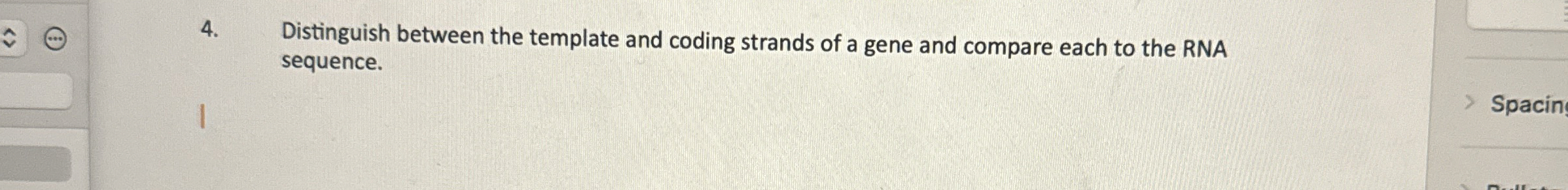 Solved Distinguish between the template and coding strands | Chegg.com
