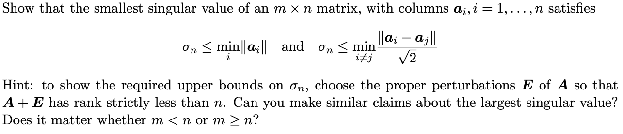 Show that the smallest singular value of an m×n | Chegg.com