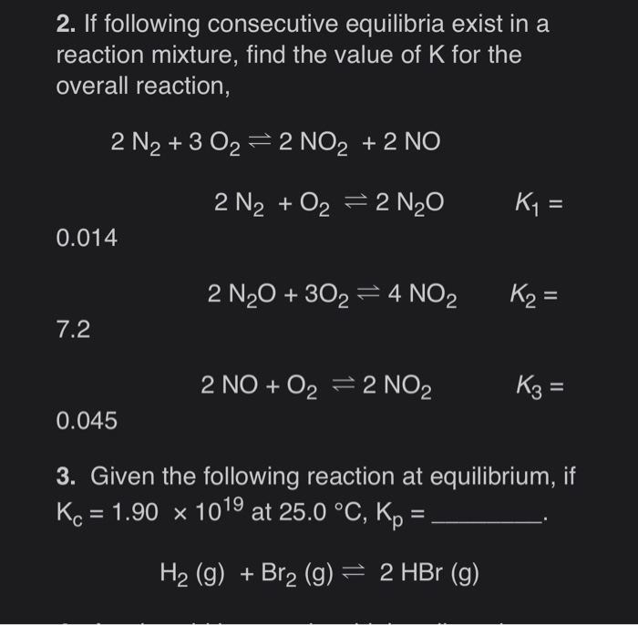 Solved 2. If following consecutive equilibria exist in a | Chegg.com