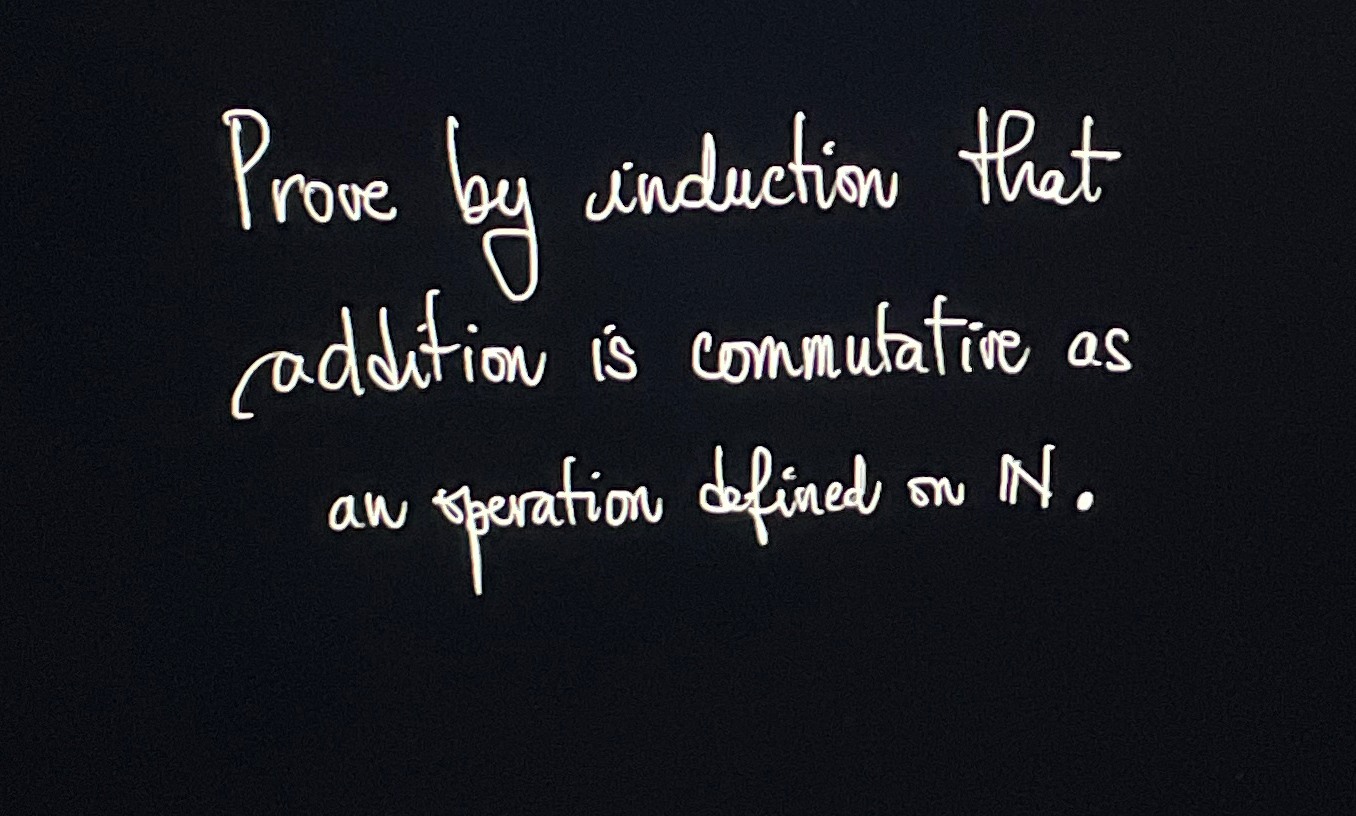 Solved Prove by induction that addition is commutatve as | Chegg.com
