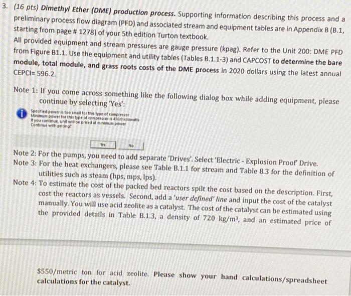 3. (16 pts) Dimethyl Ether (DME) production process. | Chegg.com