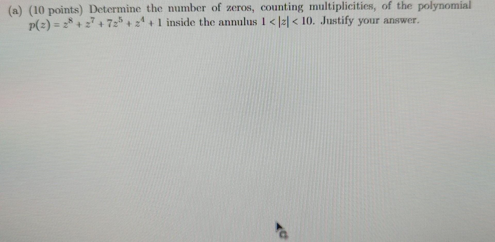 Solved (a) (10 points) Determine the number of zeros, | Chegg.com