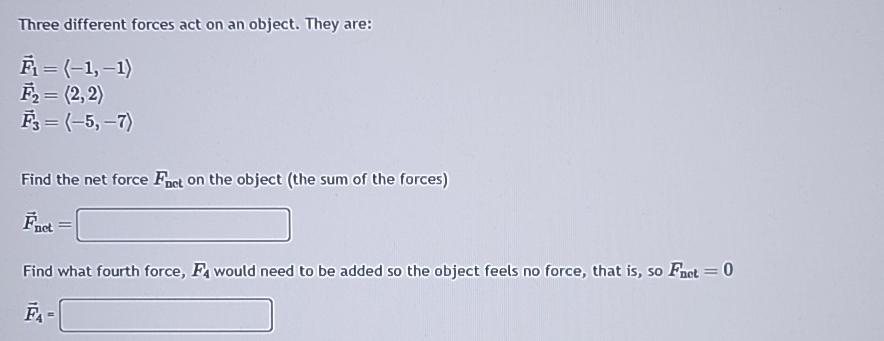 Solved Three different forces act on an object. They | Chegg.com