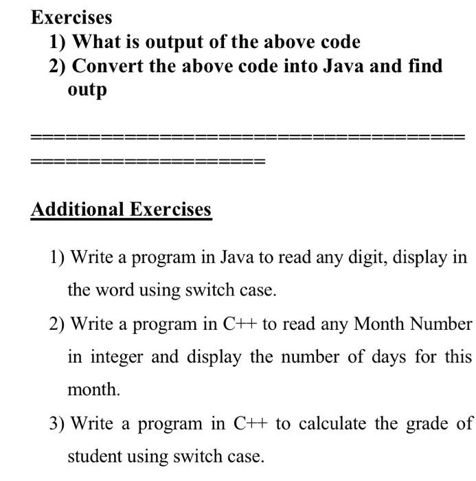 Solved Exercises 1) What is output of the above code 2) | Chegg.com