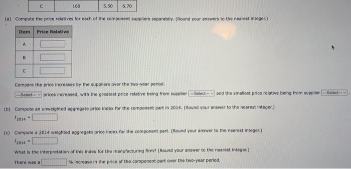 Solved A large manufacturer purchases an identical component | Chegg.com