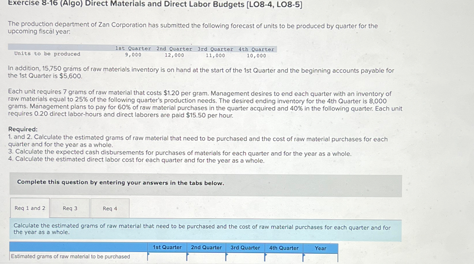 Solved Exercise 8-16 (Algo) ﻿Direct Materials and Direct | Chegg.com