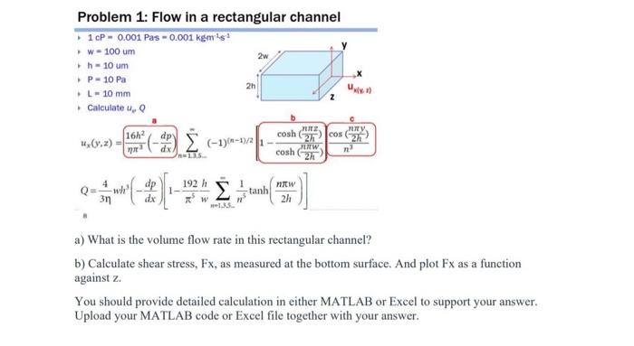 Solved 2w X Problem 1: Flow in a rectangular channel 1 CP - | Chegg.com