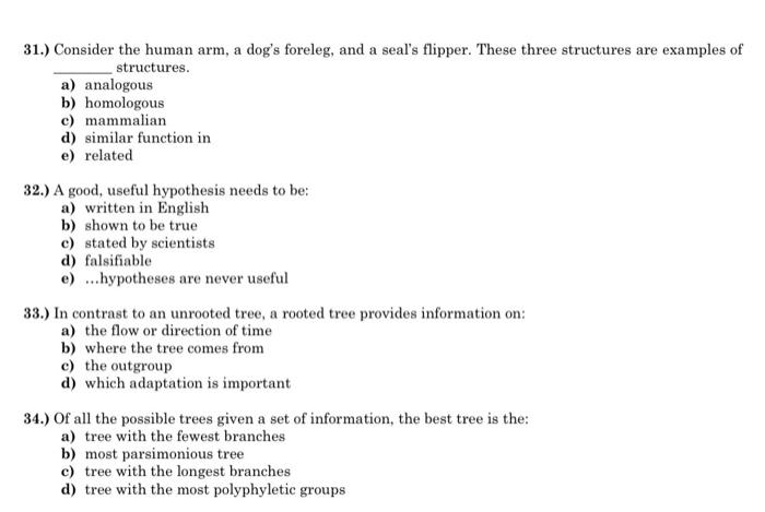 Solved 31.) Consider the human arm, a dog's foreleg, and a | Chegg.com