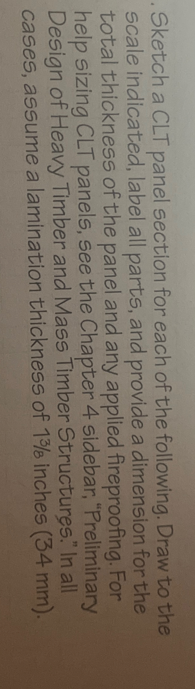 Solved Sketch a CLT panel section for each of the following. | Chegg.com