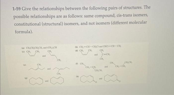 Solved 1-59 Give the relationships between the following | Chegg.com