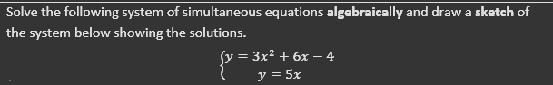 Solved Solve the following system of simultaneous equations | Chegg.com