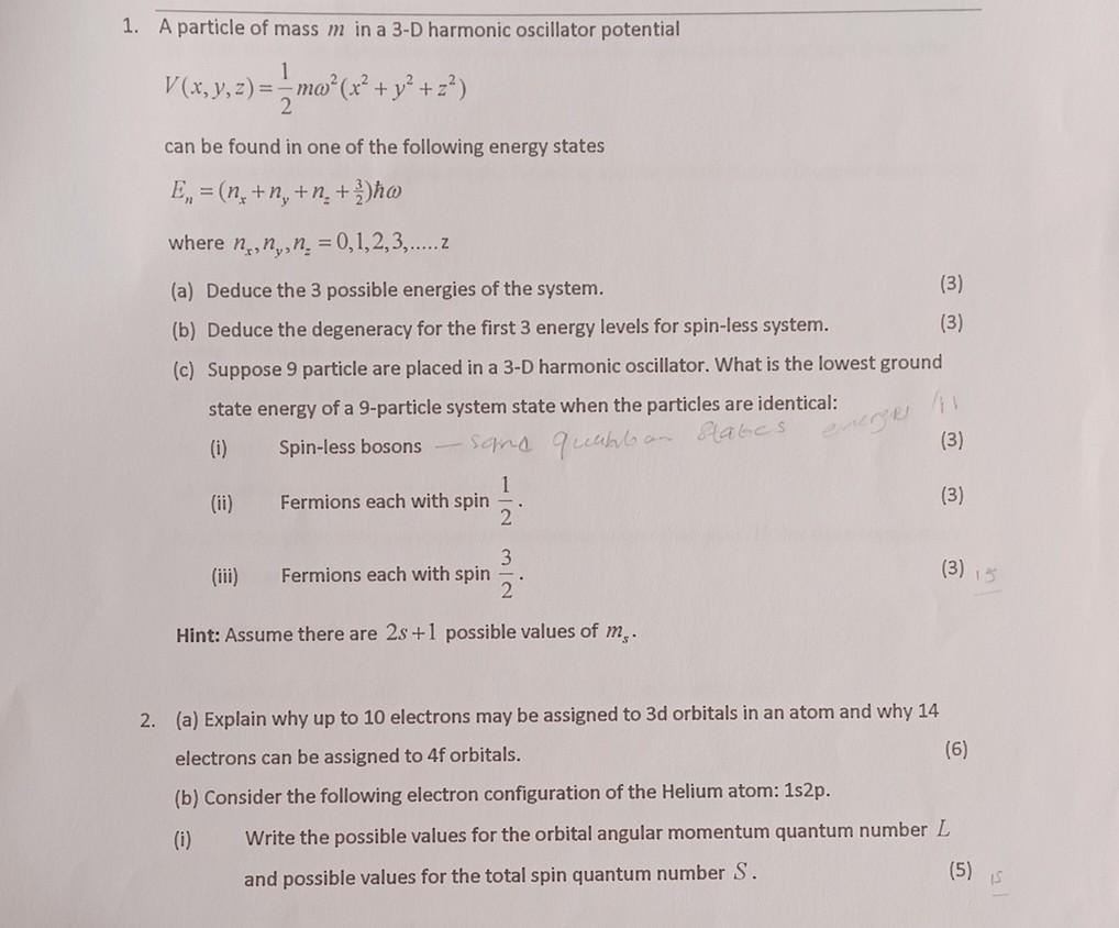 Solved 1. A particle of mass m in a 3-D harmonic oscillator | Chegg.com