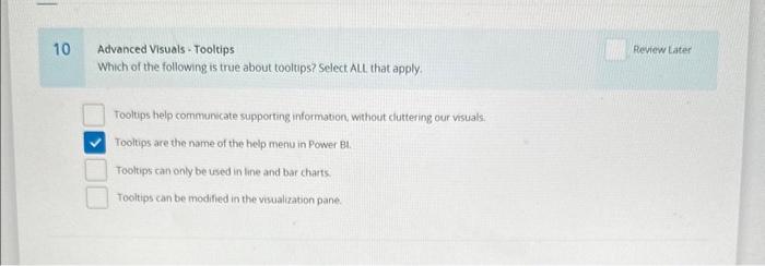 Solved 10 Advanced Visuals - Tooltips Review Later Which of | Chegg.com
