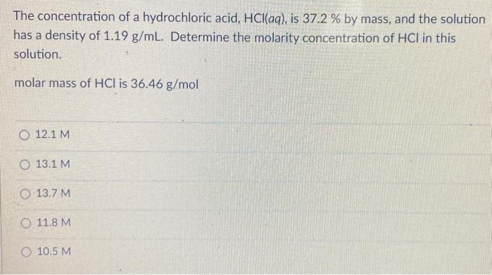 Solved The concentration of a hydrochloric acid, HCl(aq), is | Chegg.com