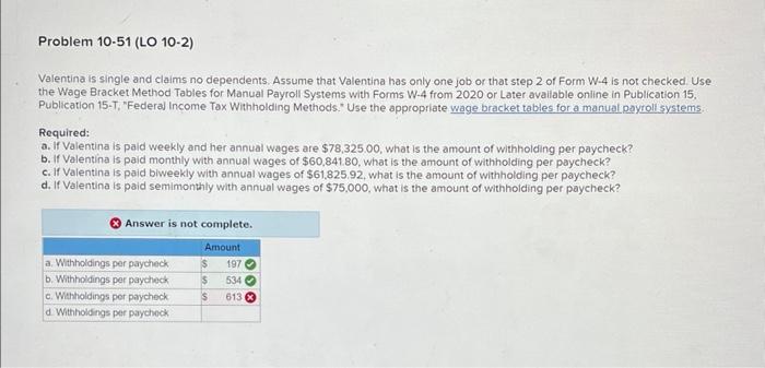 Solved Valentina is single and claims no dependents. Assume | Chegg.com