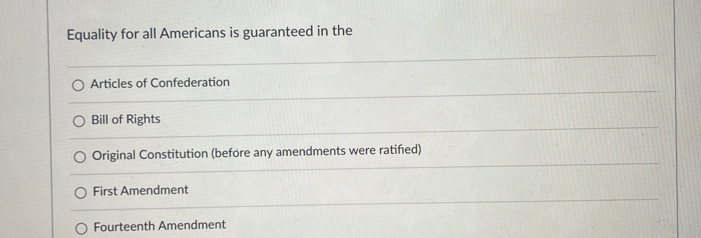 Solved Equality for all Americans is guaranteed in | Chegg.com