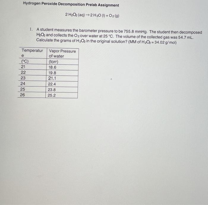 Solved Hydrogen peroxide Decomposition Prelab Assignment 2 | Chegg.com