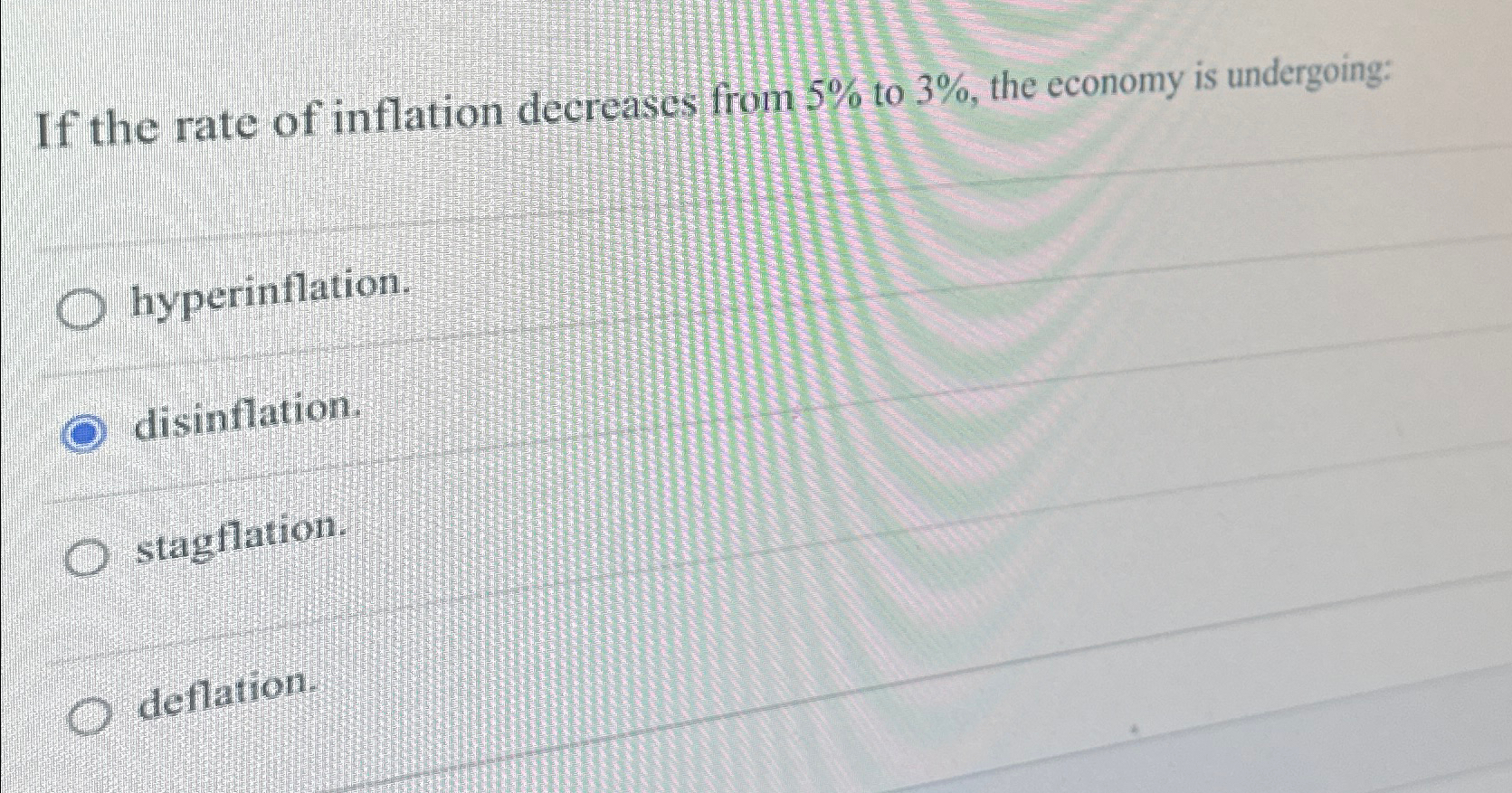 Solved If the rate of inflation decreases from 5% ﻿to 3%, | Chegg.com