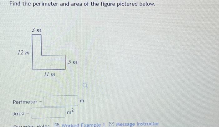 Solved Find the perimeter and area of the figure pictured | Chegg.com